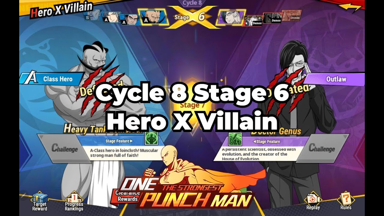 Hero X Villain Cycle 8 Stage 6 One Punch Man The Strongest - YouTube