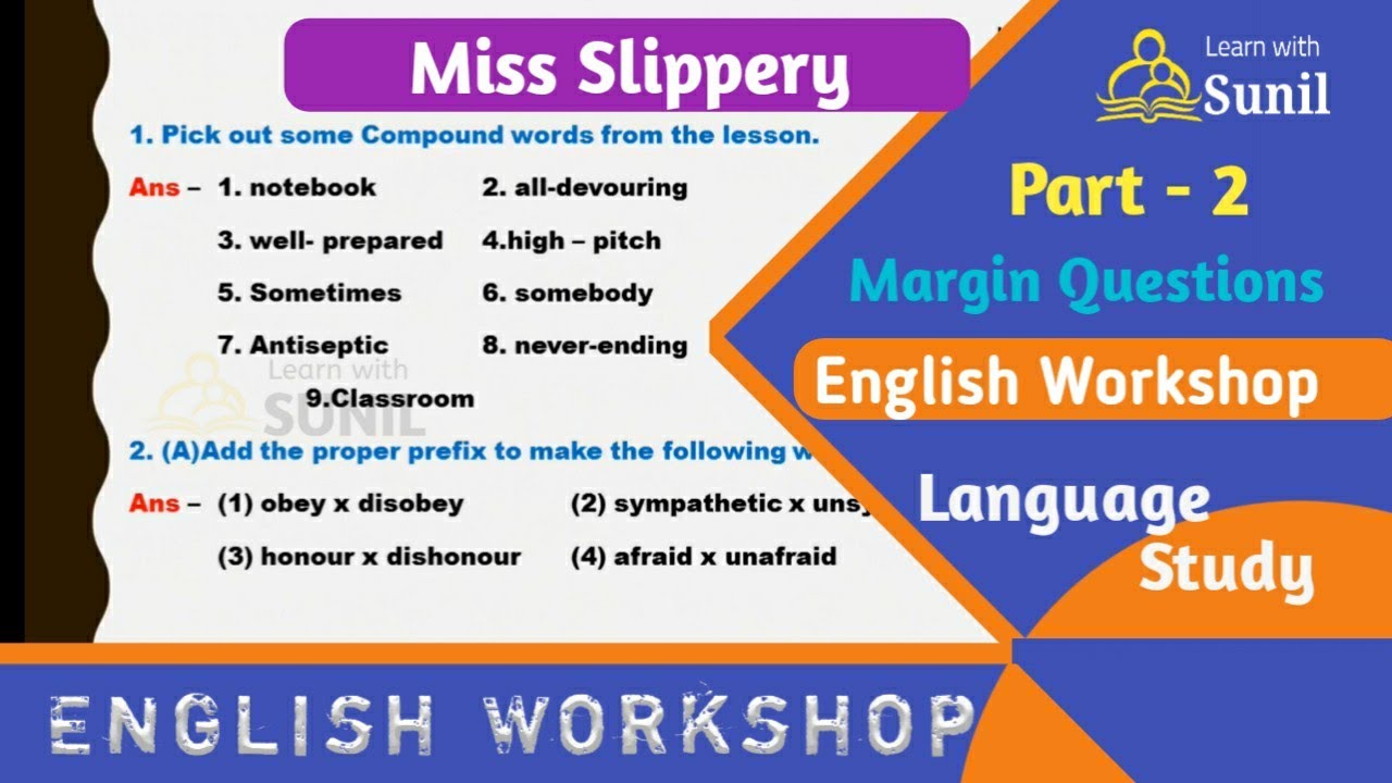 Miss Slippery English Workshop 8th Standard English #LearnwithSunil ...