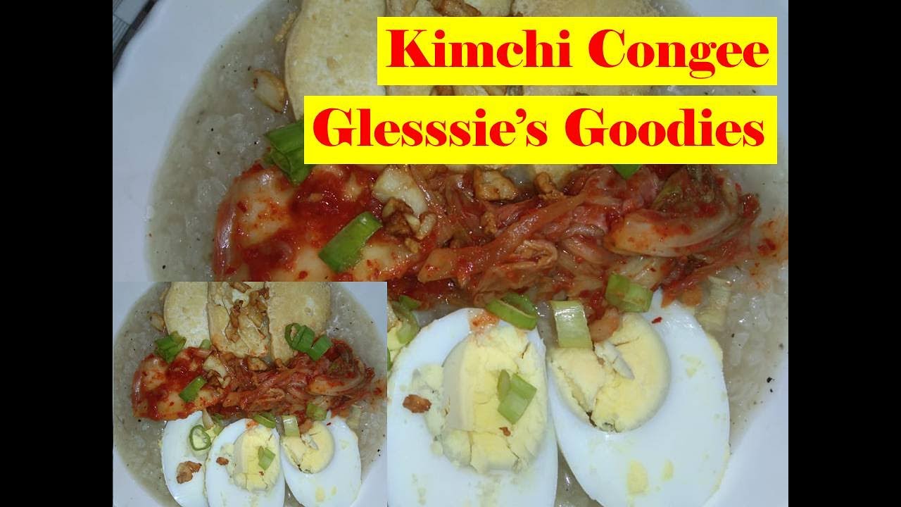 Kimchi Congee(Lugaw) - YouTube