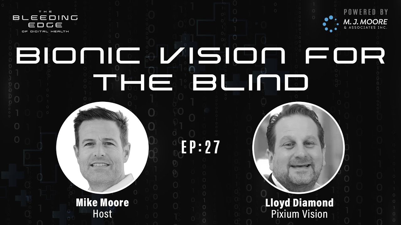 Pixium Vision: Bionic Vision for the Blind | The Bleeding Edge of ...