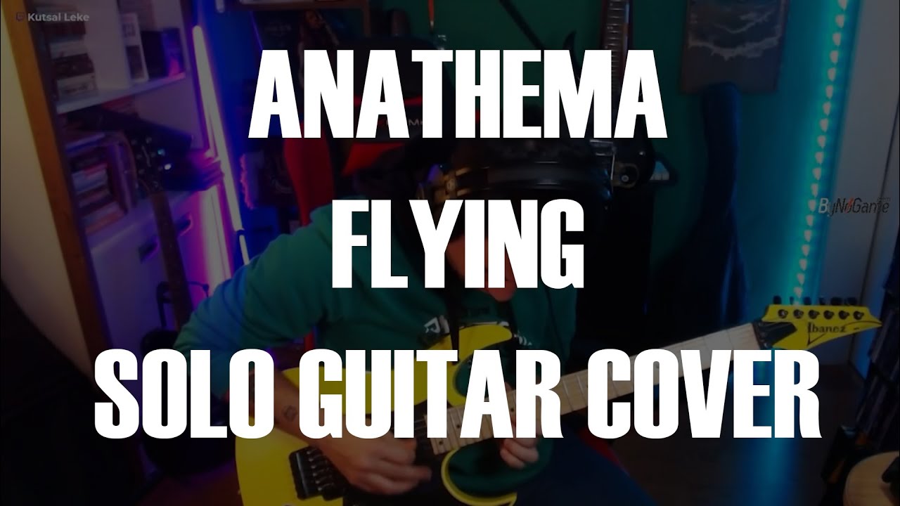 Anathema - Flying Guitar solo Cover #anathema #fliying - YouTube