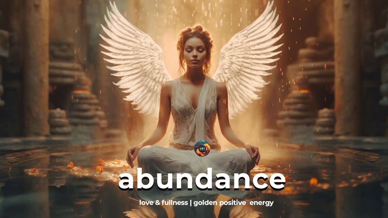 Angels Blessings | Attract Abundance, Love & Fullness | Golden Positive ...