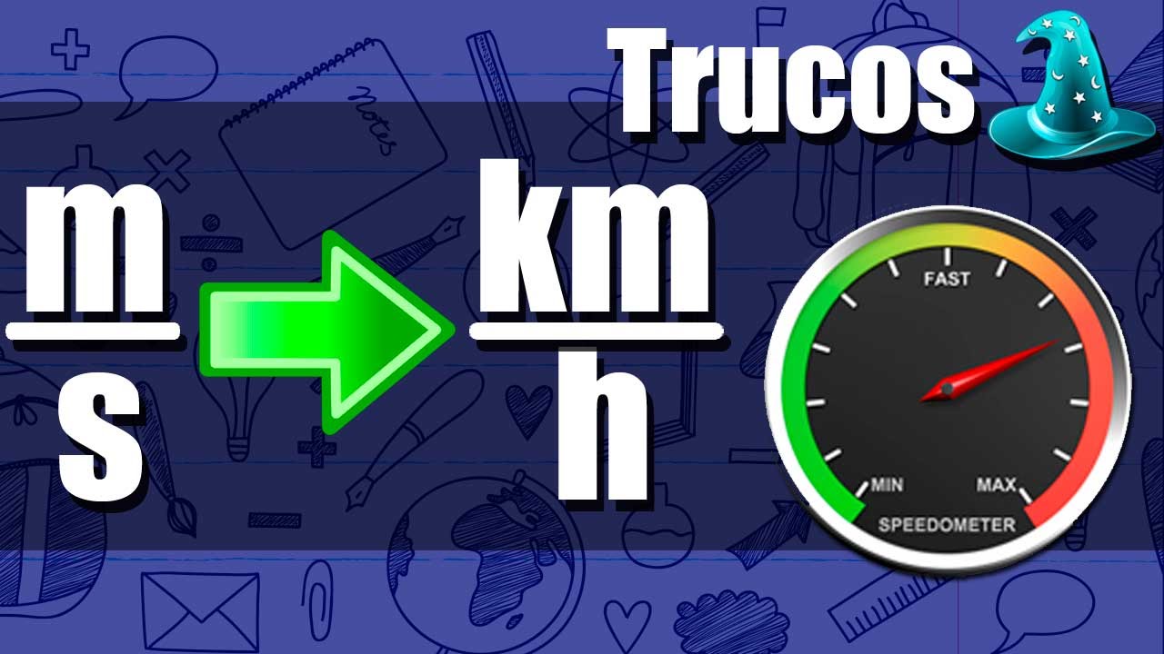 Truco Para Convertir M s A Km h Al Instante YouTube