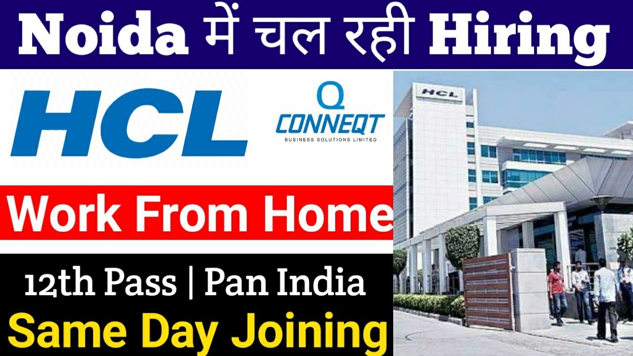 Work From Home Jobs | HCL Recruitment 2023 | Noida Job Vacancy Today ...