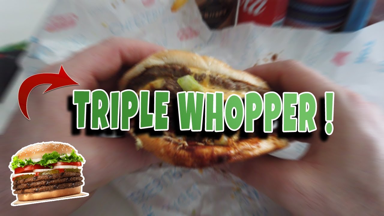 DÉGUSTATION D'UN TRIPLE WHOPPER FAÇON BURGER KING ! - YouTube