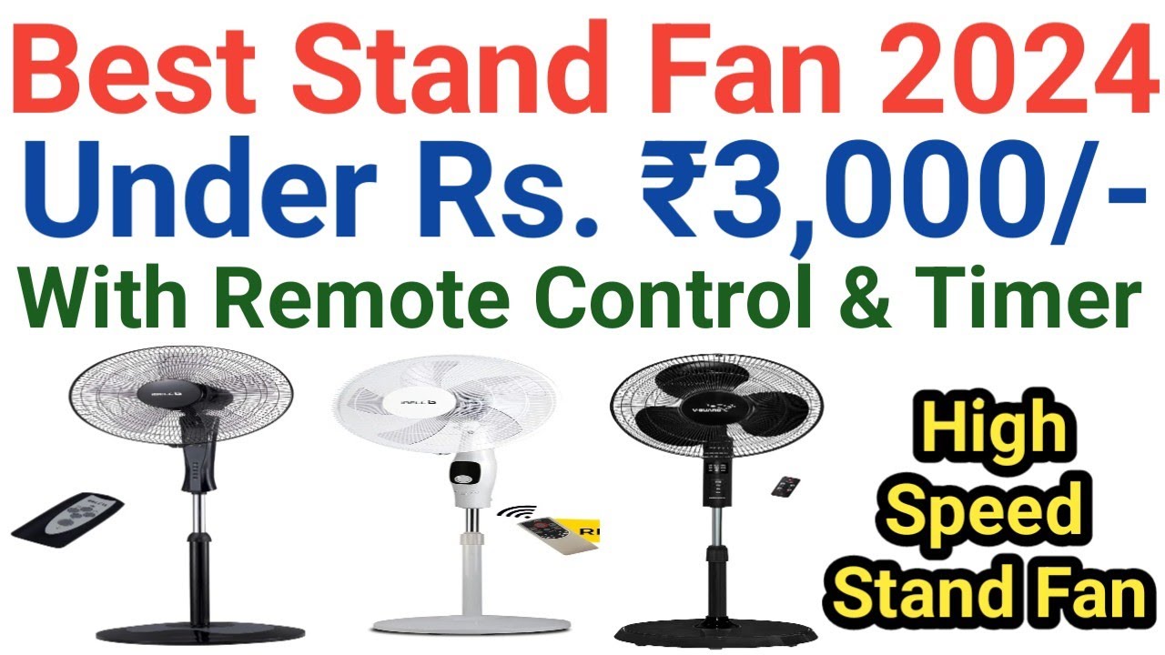 Best Stand Fan With Remote Control Under 3000rs | Best Stand Fan For ...