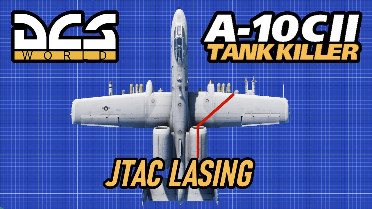 A-10CII Tank Killer Tutorial | Laser JTAC | DCS - YouTube
