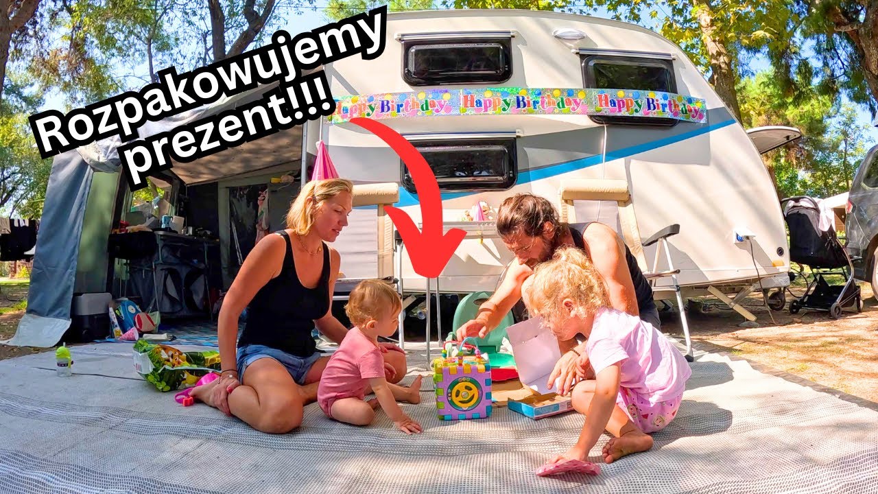 Pierwsze urodziny Sary w przyczepie kempingowej !!! Przyczepa się ...