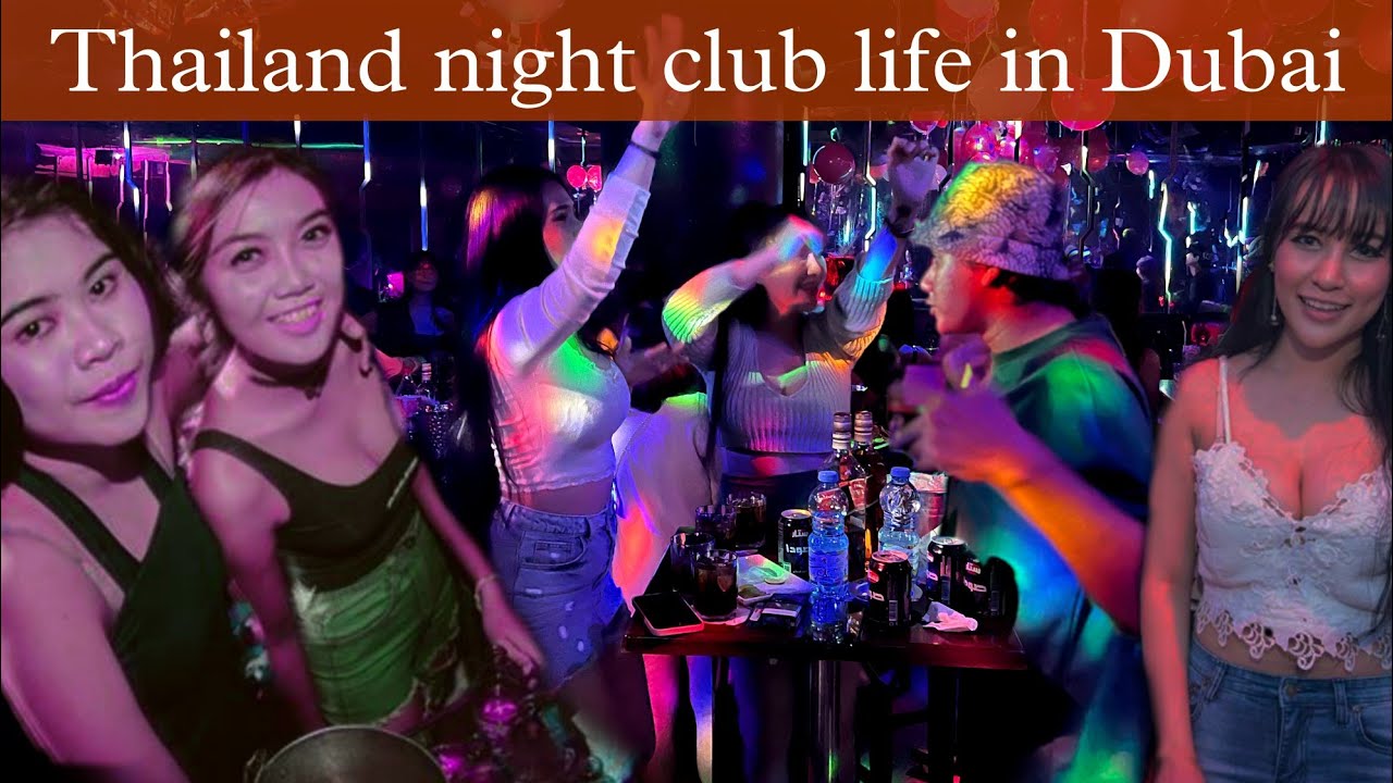 തായി ക്ലബ്ബിൽ ജോലിക്ക് കേറി | Dubai Thai late night club - YouTube