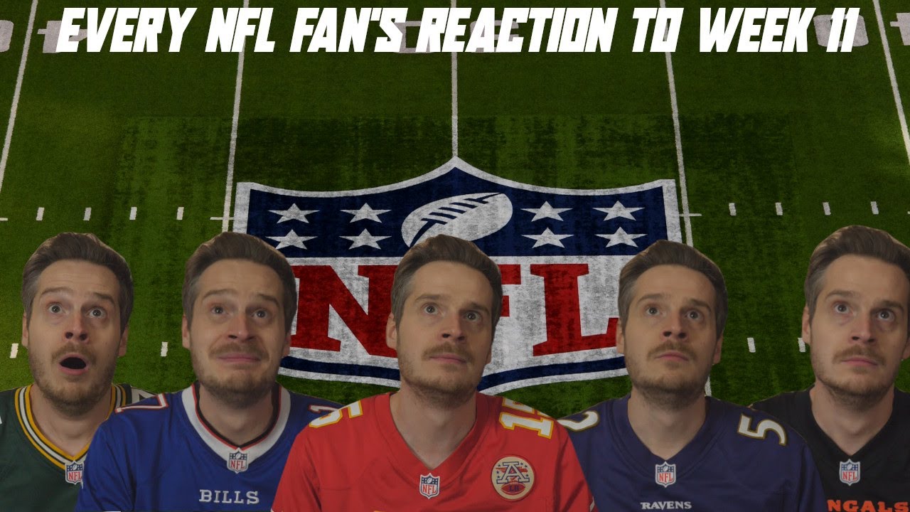 Every NFL Fan's Reaction to Week 11 - YouTube