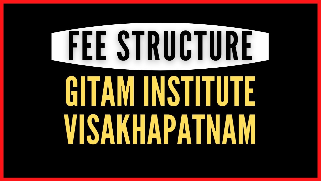 Fee Structure of GITAM Institute of Medical Sciences Visakhapatnam ...