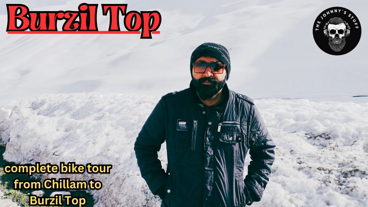 Burzil Top | Burzil Pass| Complete guide | How & when to enter with ...