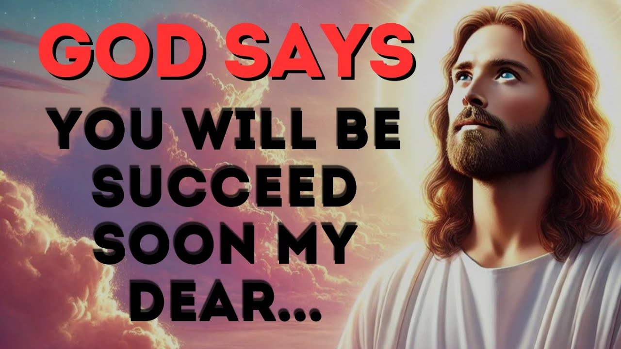 God Says My Child You Will be succeed soon l God Message today l ...