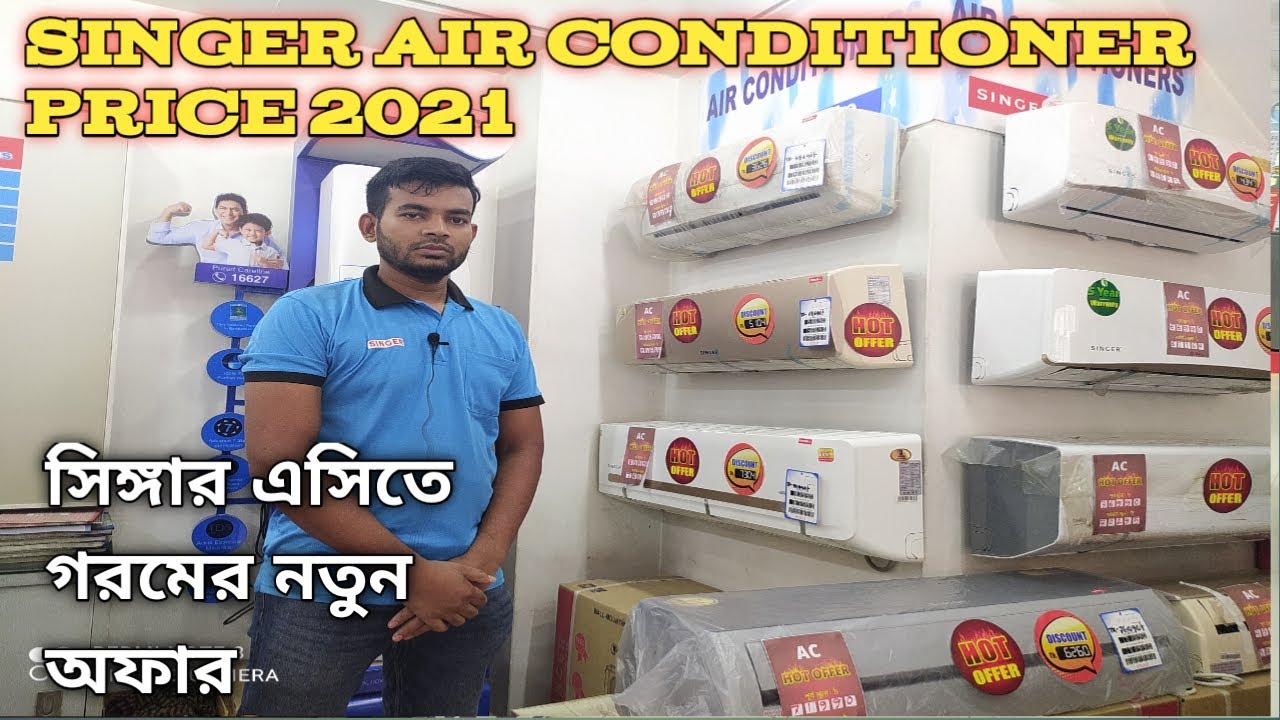 Singer Air conditioner Price 2021 | Singer AC Best Offer 2021 | Singer ...