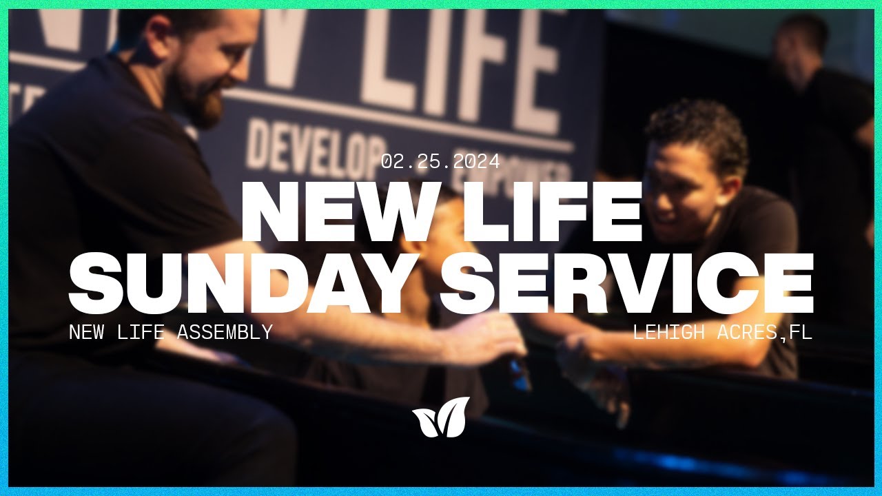 New Life Service | First Service | February 25, 2024 - YouTube