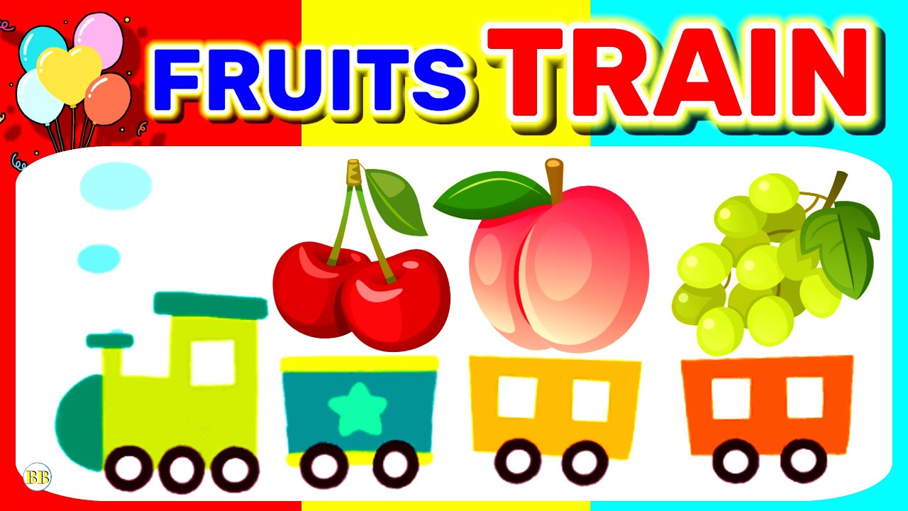 Fruit Train Learning Video | Learn 10 Fruits Name in English | Fun ...