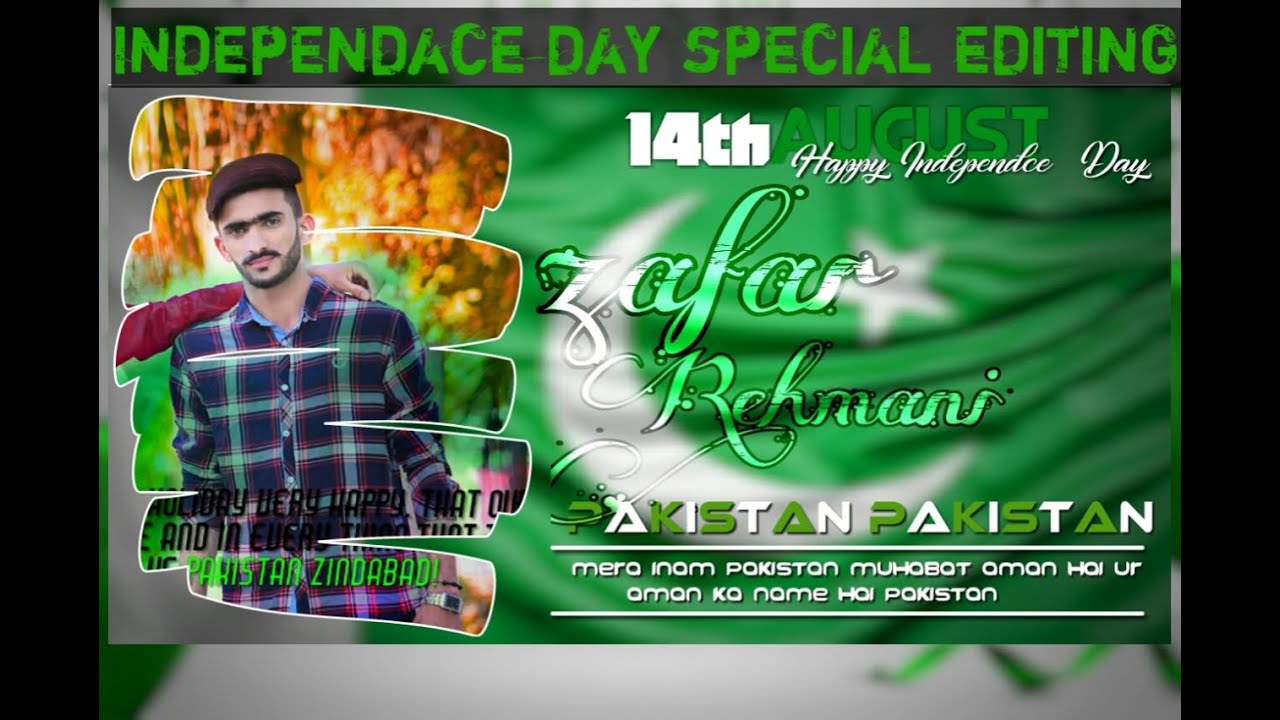 Independace day special 14 August editing|14th August editing|picsart ...