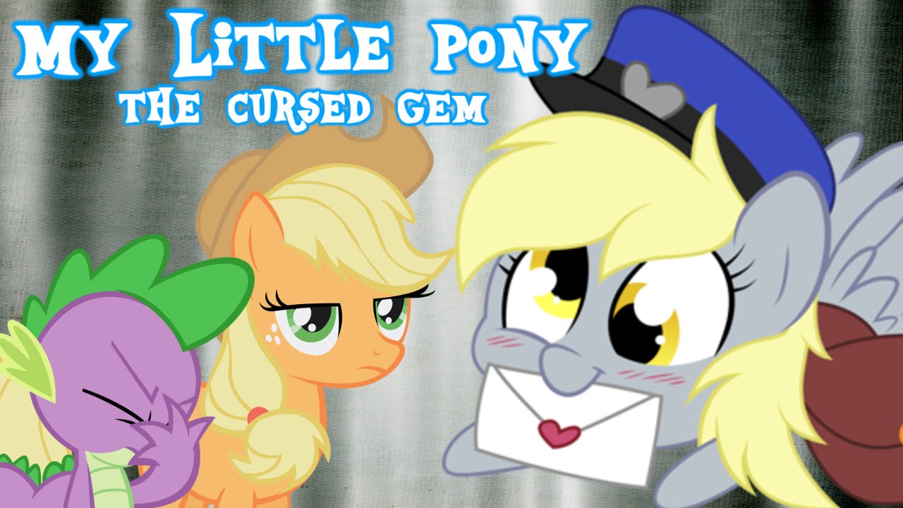 DERPY YOU FOOL | My Little Pony: The Cursed Gem #4 - YouTube