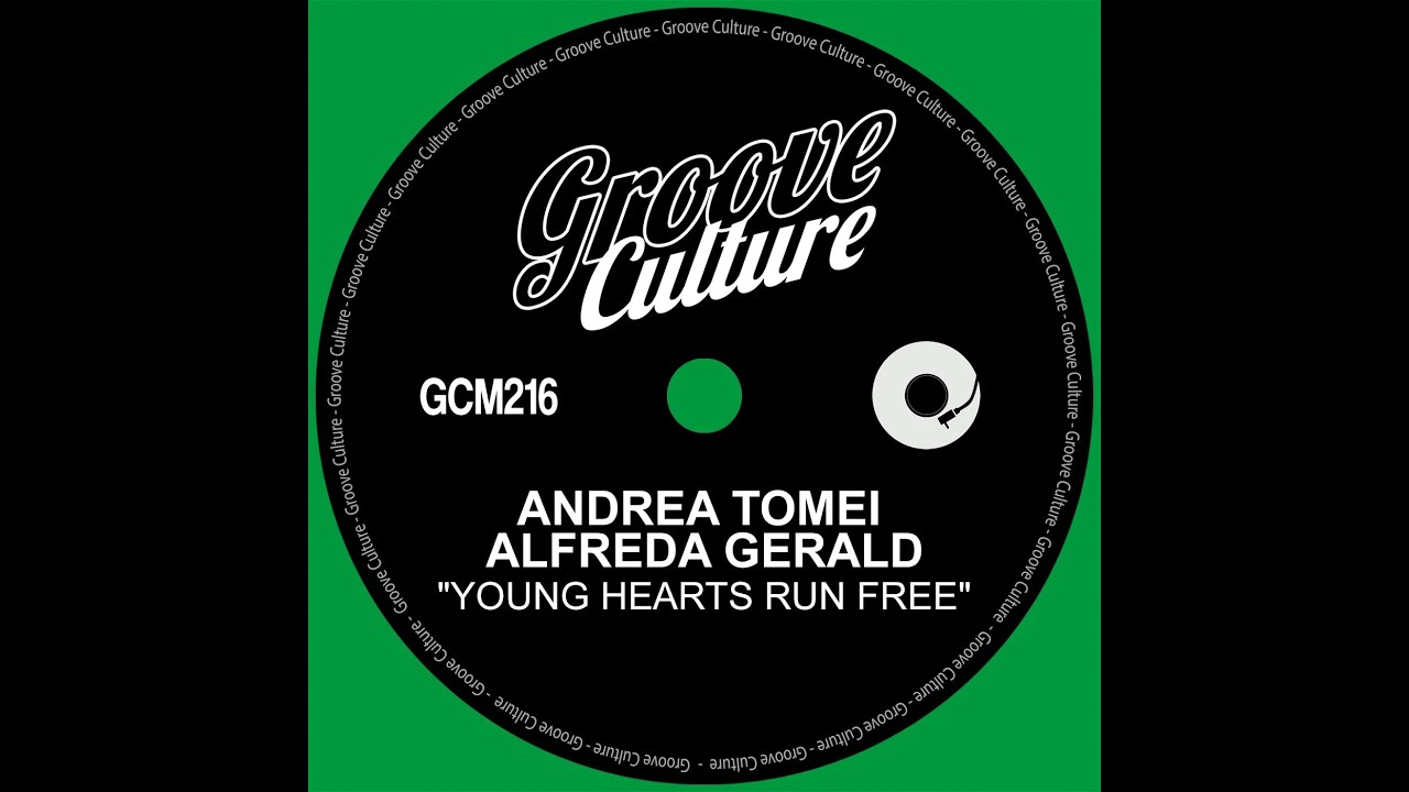 Andrea Tomei, Alfreda Gerald - Young Hearts Run Free (Extended Mix ...
