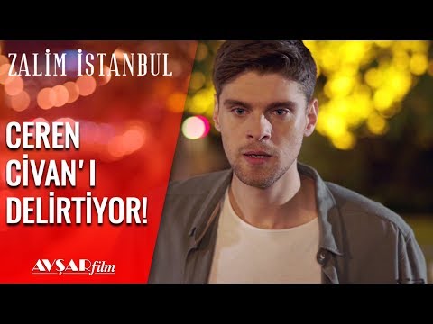 Ceren Civan'ın Üzerine Geliyor, Civan Ne Yapacak? - Zalim İstanbul 16. Bölüm
