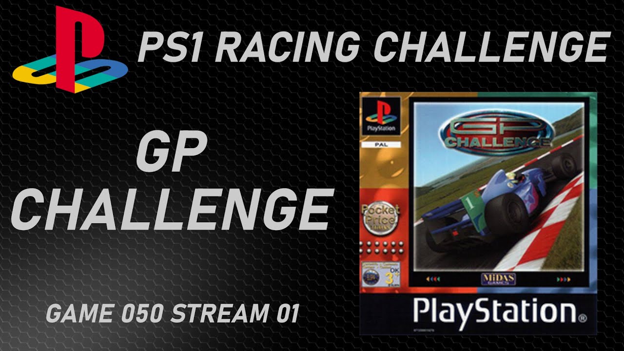 GP Challenge - PS1 Racing Challenge G050S01 - YouTube