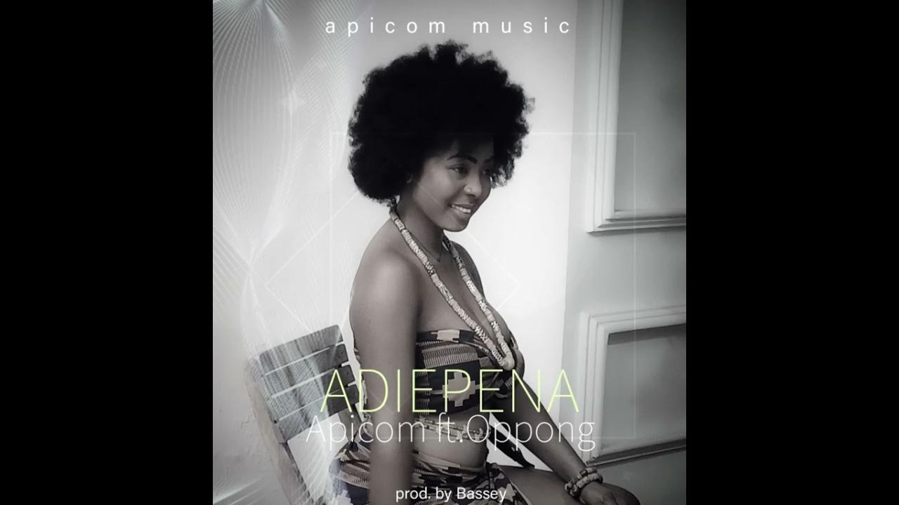 Apicom - Adiepena - Feat - Oppong (Official Audio) - YouTube
