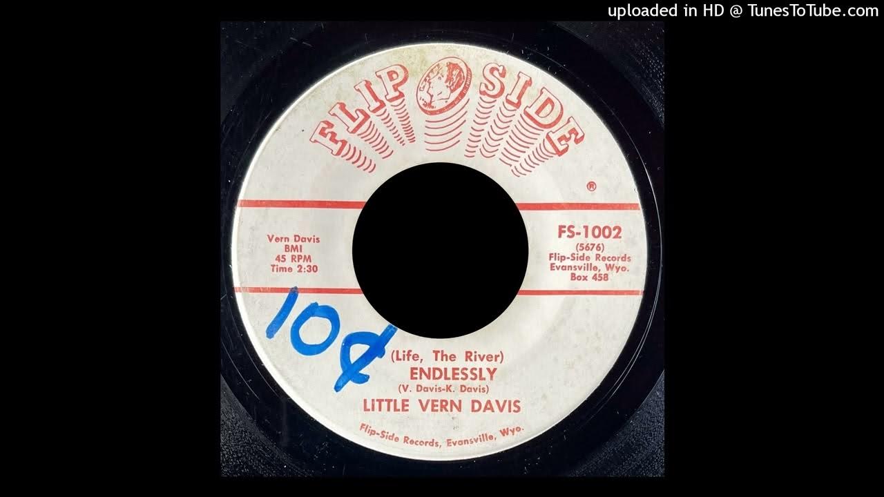 Little Vern Davis - Endlessly - Flip Side Records (WY) - YouTube
