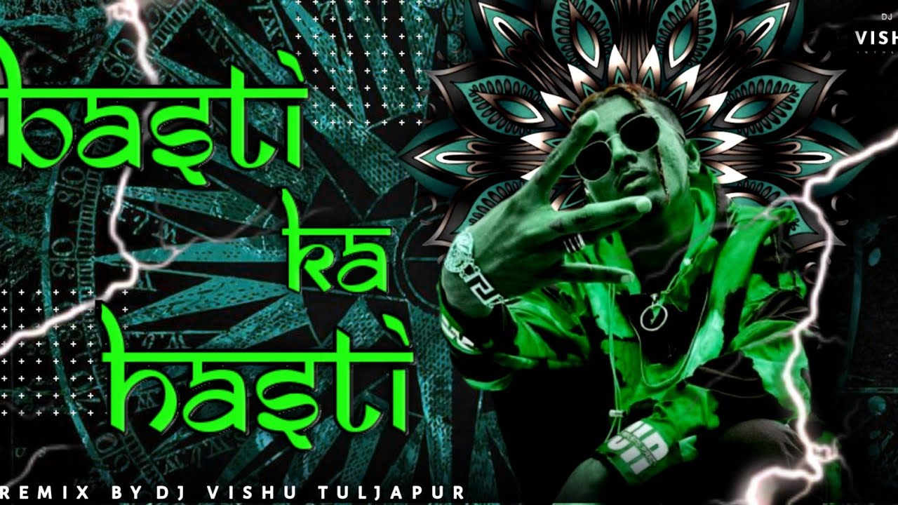 MC STAN - Main Basti ka hasti | Halgi mix | Dj Vishu Tuljapur ...