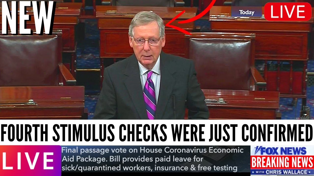 Fourth Stimulus Check Update | Congress JUST Confirmed Fourth Stimulus ...