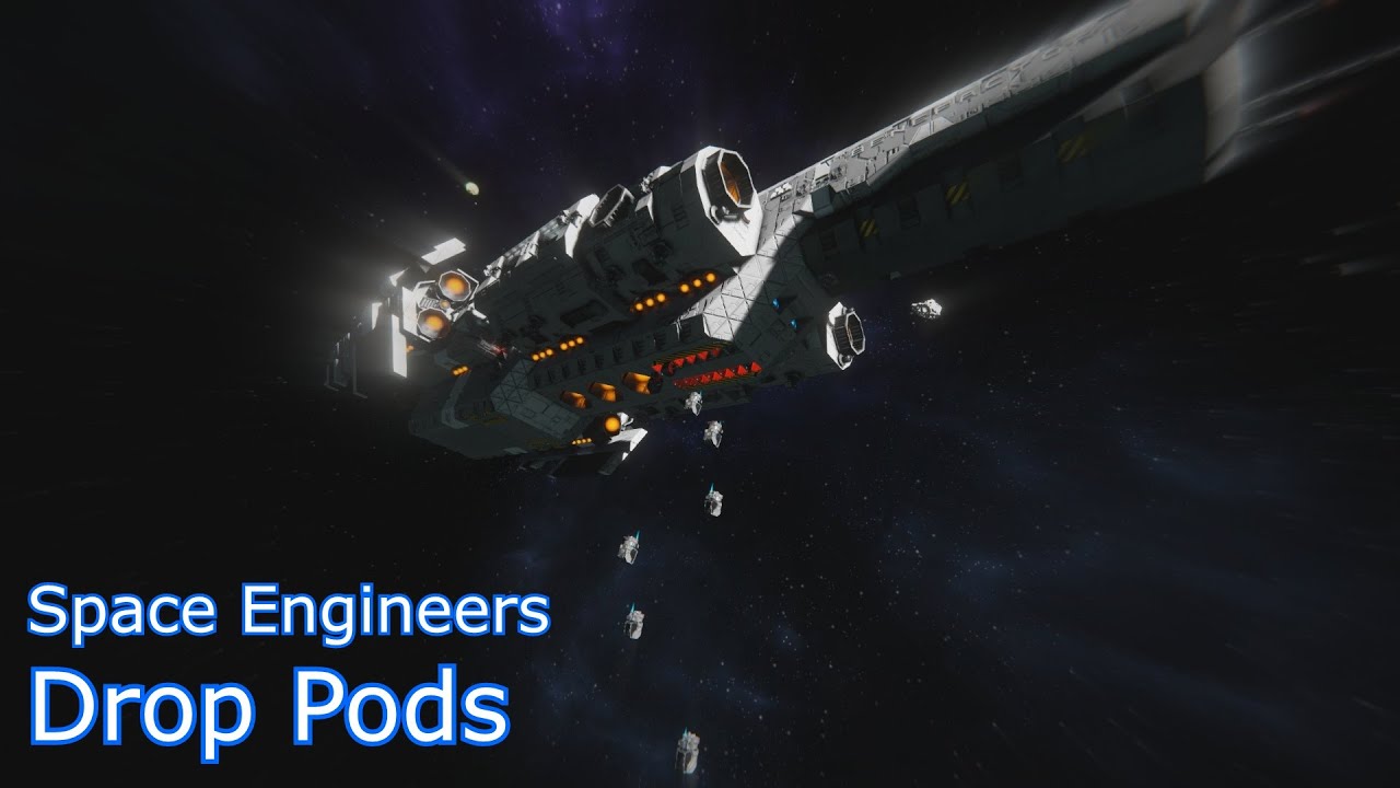 Space Engineers - Drop Pod Deployment - YouTube