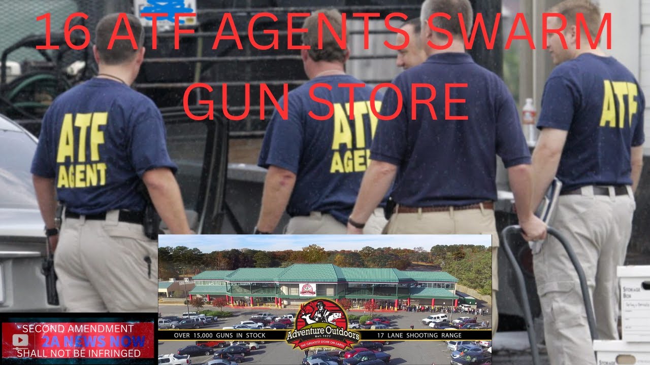 16 ATF Agents From The Major Inspection Team Swarm Georgia Gun Shop ...
