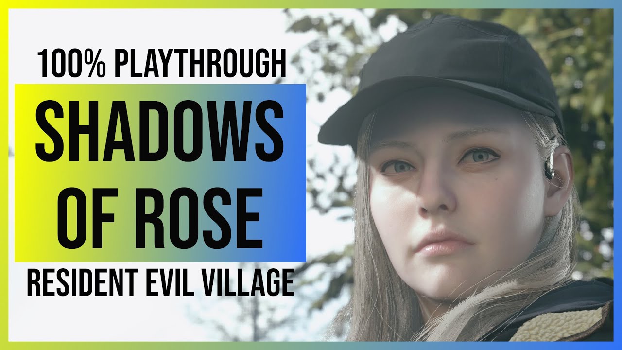 Shadows of Rose: 100% Playthrough | All Items, Puzzles, Bosses ...