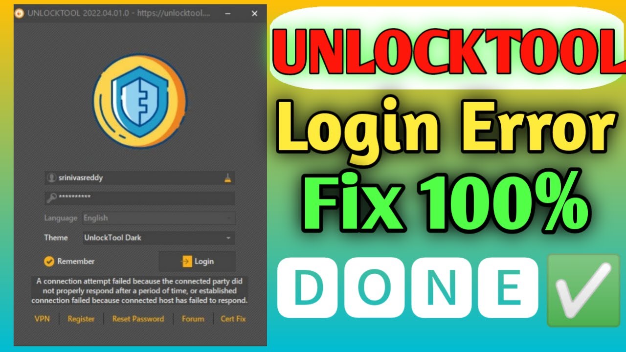Unlock Tool Login Problem Unlock Tool Login Error A Connection Attempt Failed Because The