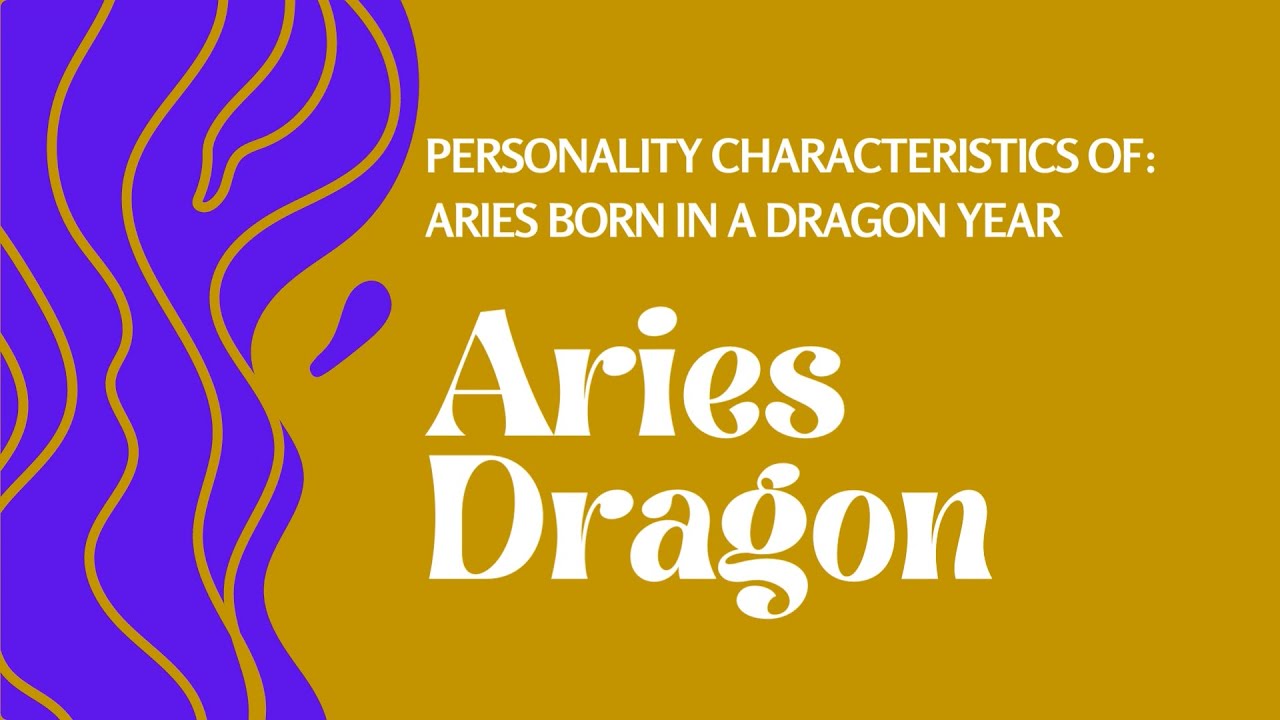Aries Dragon: The Practical Thinker Of The Chinese Western Zodiac - YouTube
