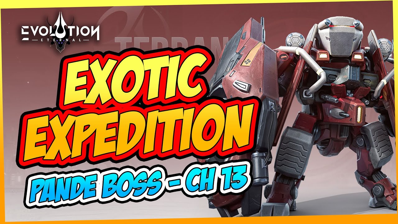 PANDE BOSS "EXOTIC EXPEDITION CHAPTER 13" | ETERNAL EVOLUTION - YouTube