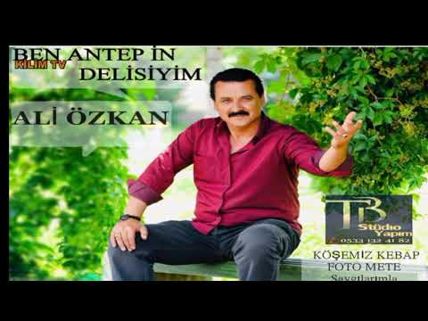 Ali Özkan - Ben Antepin Delisiyim
