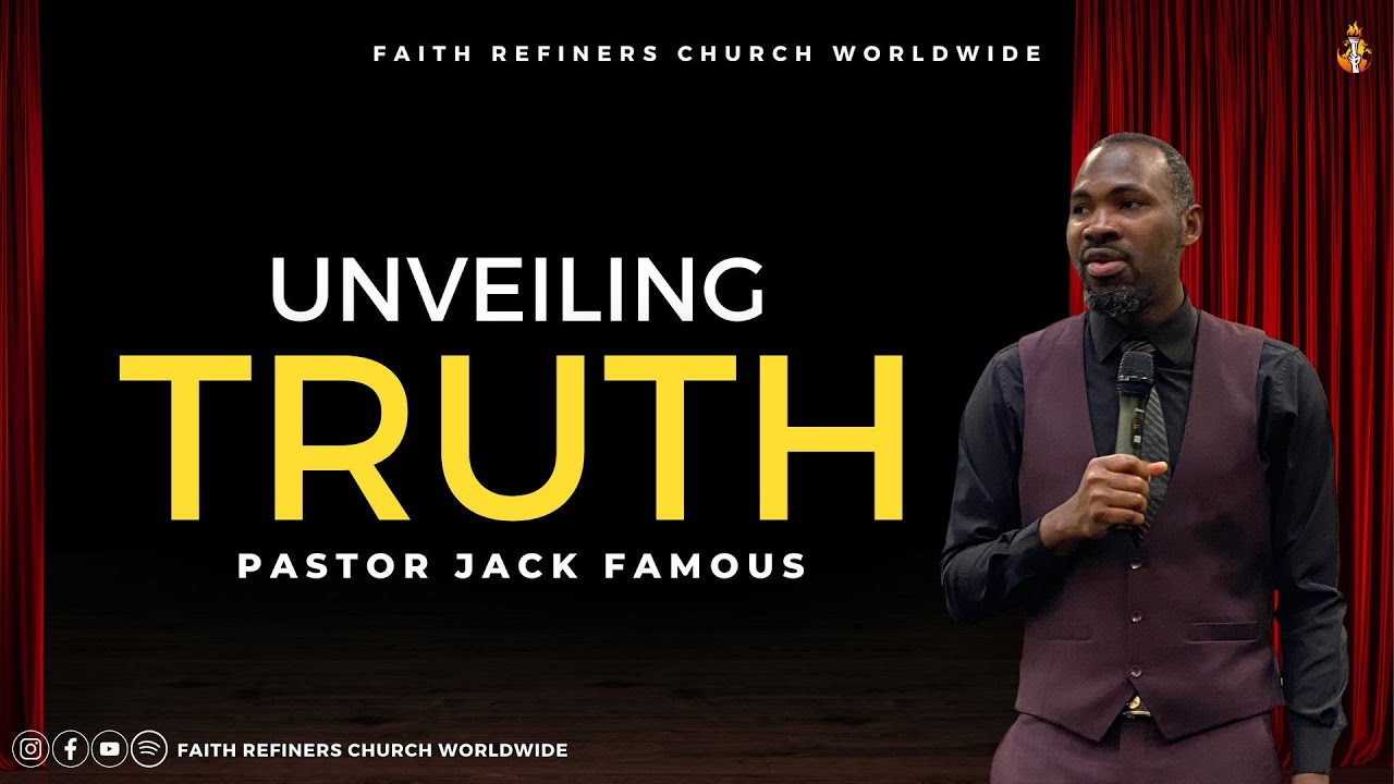 Sunday Highlights || Unveiling Truth || Pastor Jack Famous - YouTube