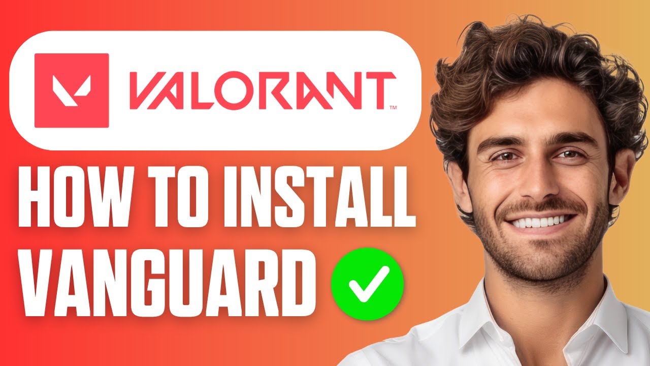 How To Install Vanguard For Valorant (Full Guide 2026) - YouTube