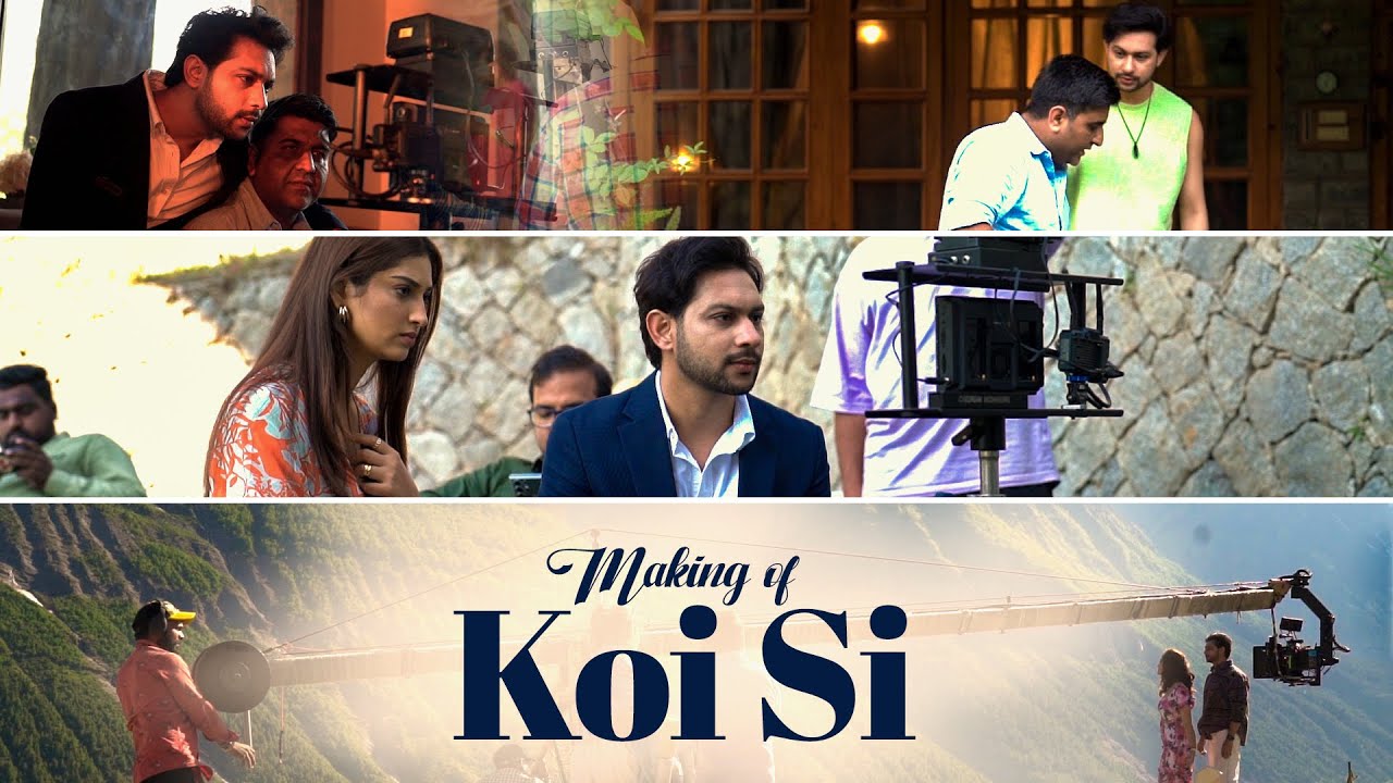 Koi Si Making | Nirmaan, Afsana Khan. Isha Sharma, Amit Parasher, Marko ...
