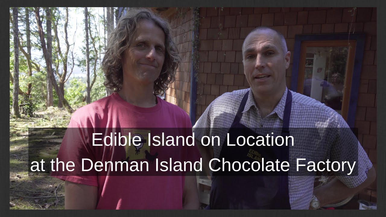 Edible Island Presents - Outside the Box Series - Denman Island ...
