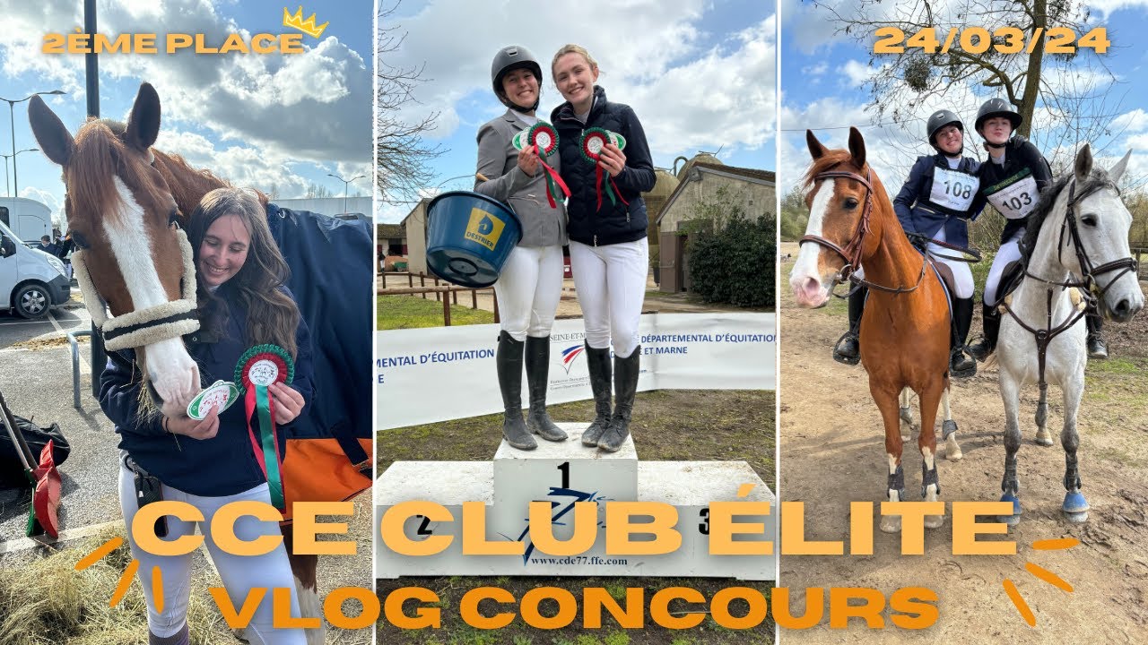VLOG CONCOURS: Notre premier CCE en club élite ! - YouTube