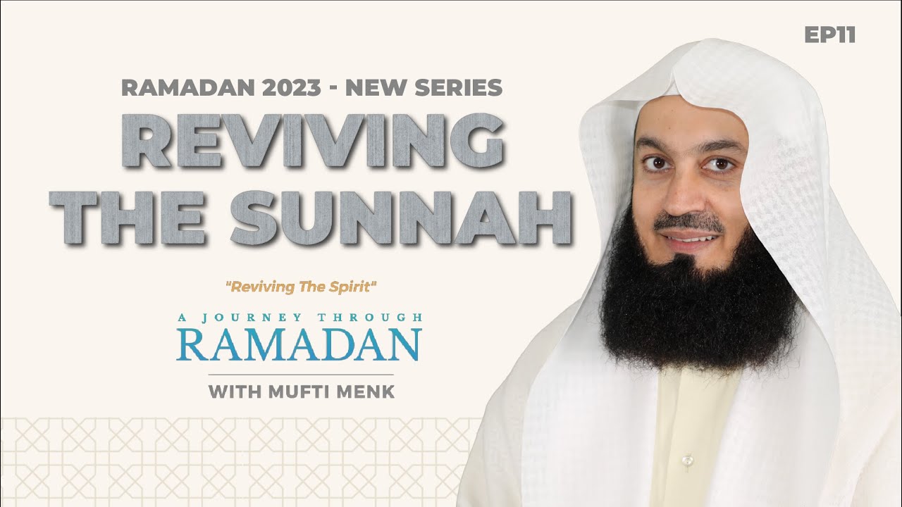 NEW | Reviving the Sunnah: Following in the Footsteps of the Prophet ...