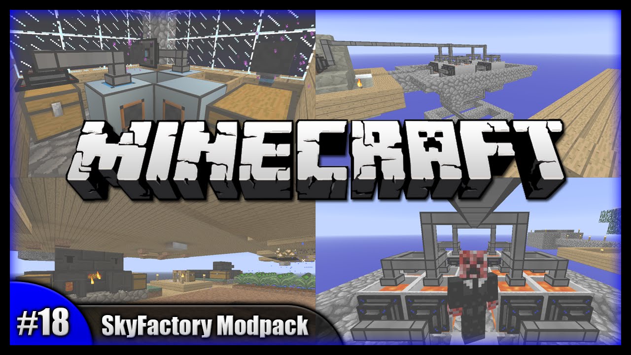 Time To Automate The World! || Minecraft SkyFactory Modpack (Modded ...