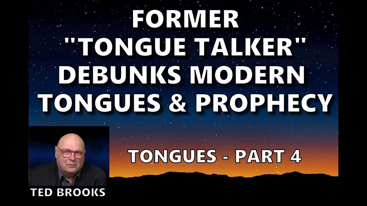 Former "Tongue Talker" Debunks Modern Tongues & Prophecy - Tongues Part ...