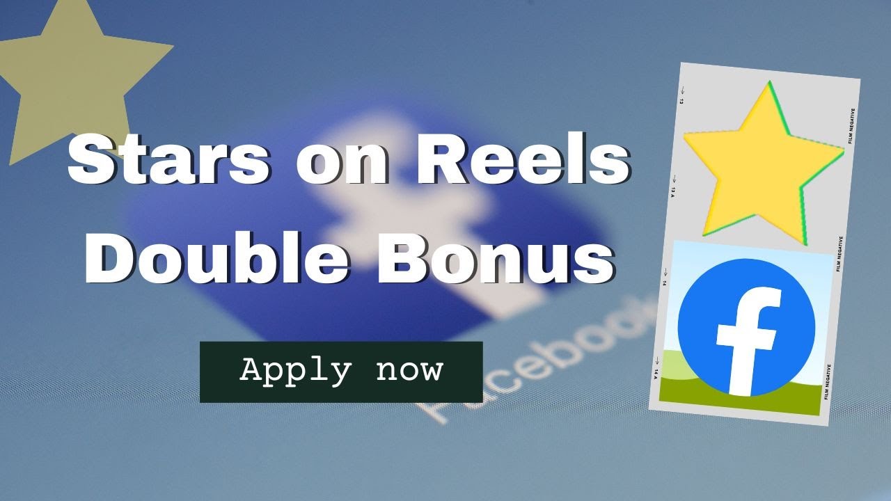 Stars on Reels Double Bonus | Facebook Reels doubled, up to $1,000 per ...