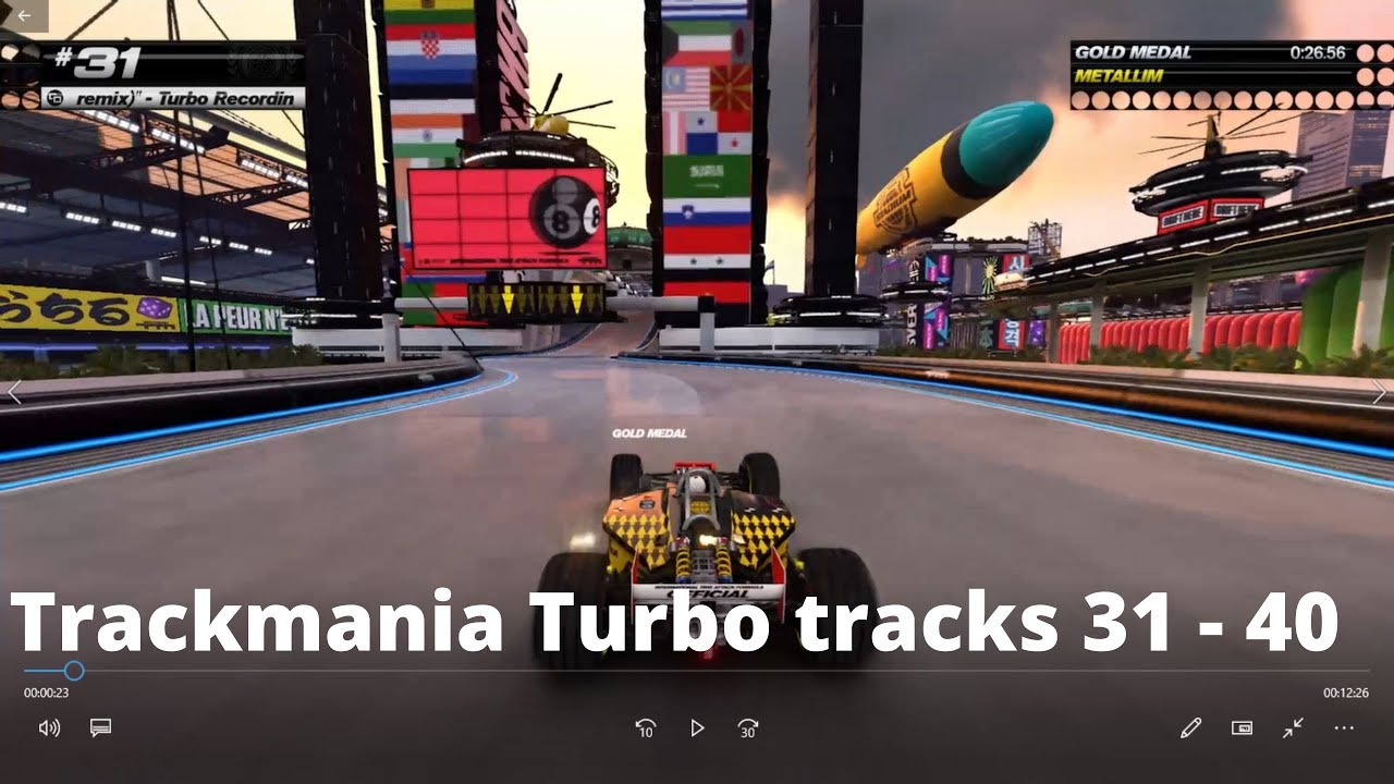 Trackmania Turbo tracks 31 - 40 - YouTube