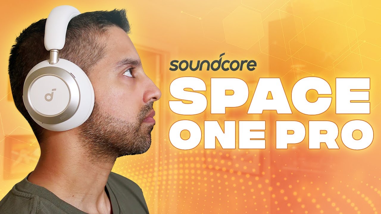 Soundcore Space One Pro Review - Landing from Orbit - YouTube