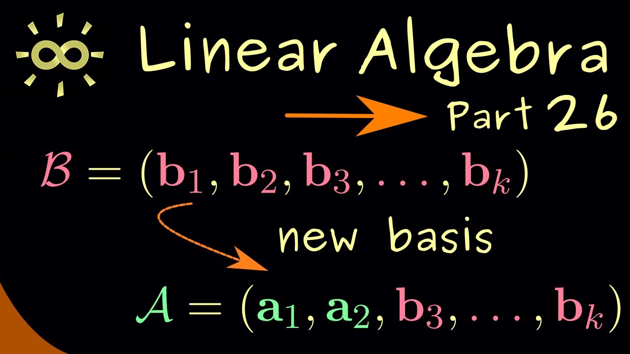 Linear Algebra 26 | Steinitz Exchange Lemma [dark version] - YouTube