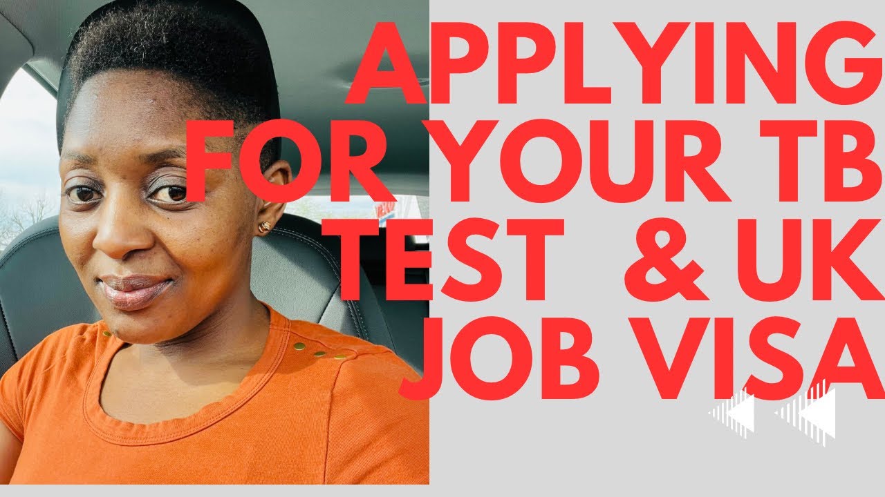 Applying For Your TB Test UK Job Visa YouTube applying-for-your-tb-test-uk-job-visa-youtube