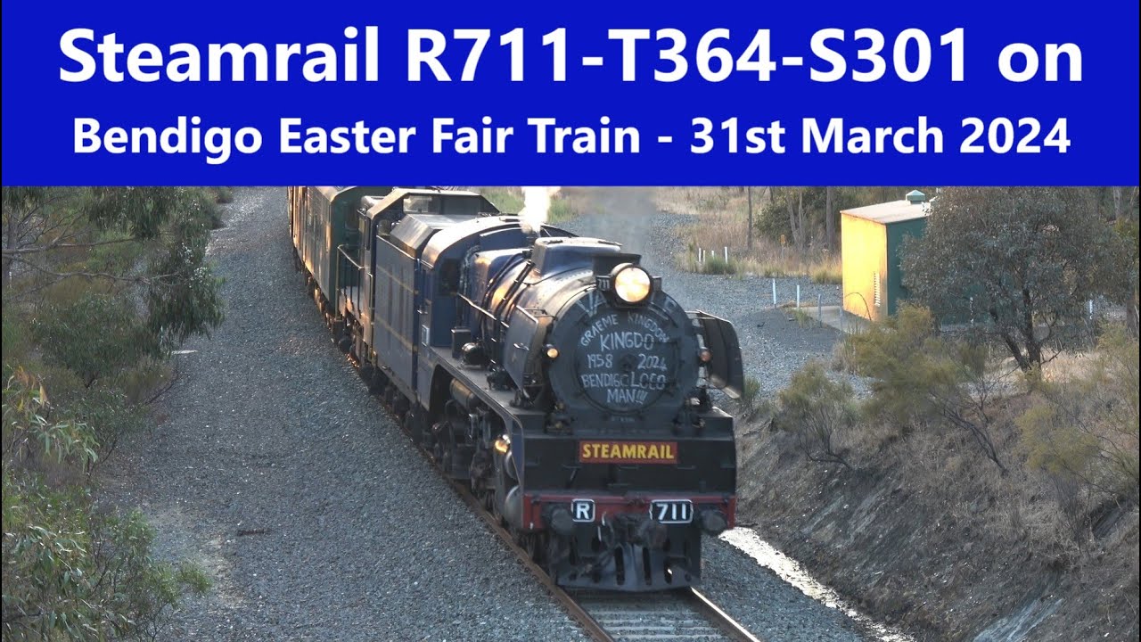 SRV R711 T364 S301 Bendigo Easter Fair Train - 31st March 2024 - YouTube